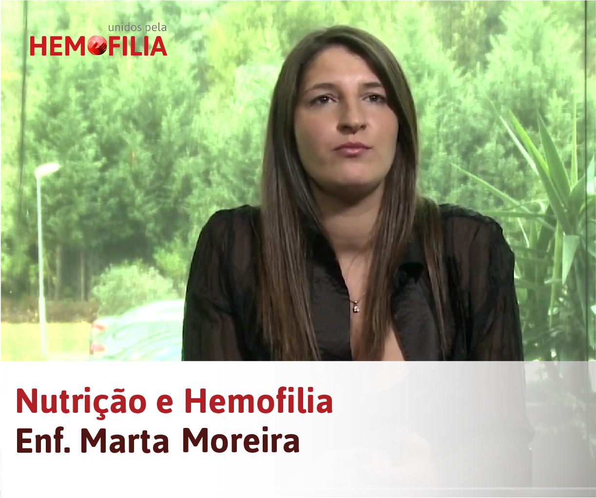 Enf. Marta Moreira | Unidos pela Hemofilia